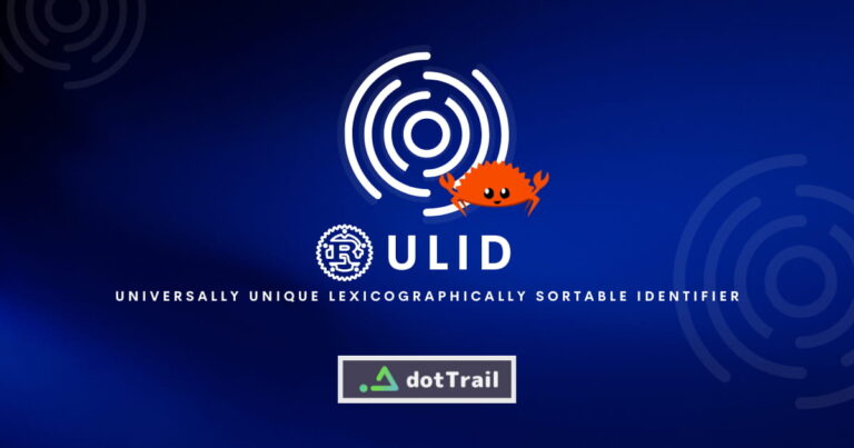 Rust | ulid クレートを使って ULID を生成する - dotTrail